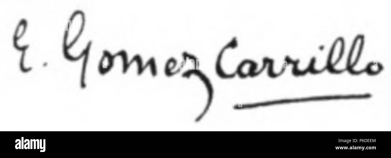 Español: Firma del literato guatemalteco Enrique Gómez Carrillo. 1902 ...