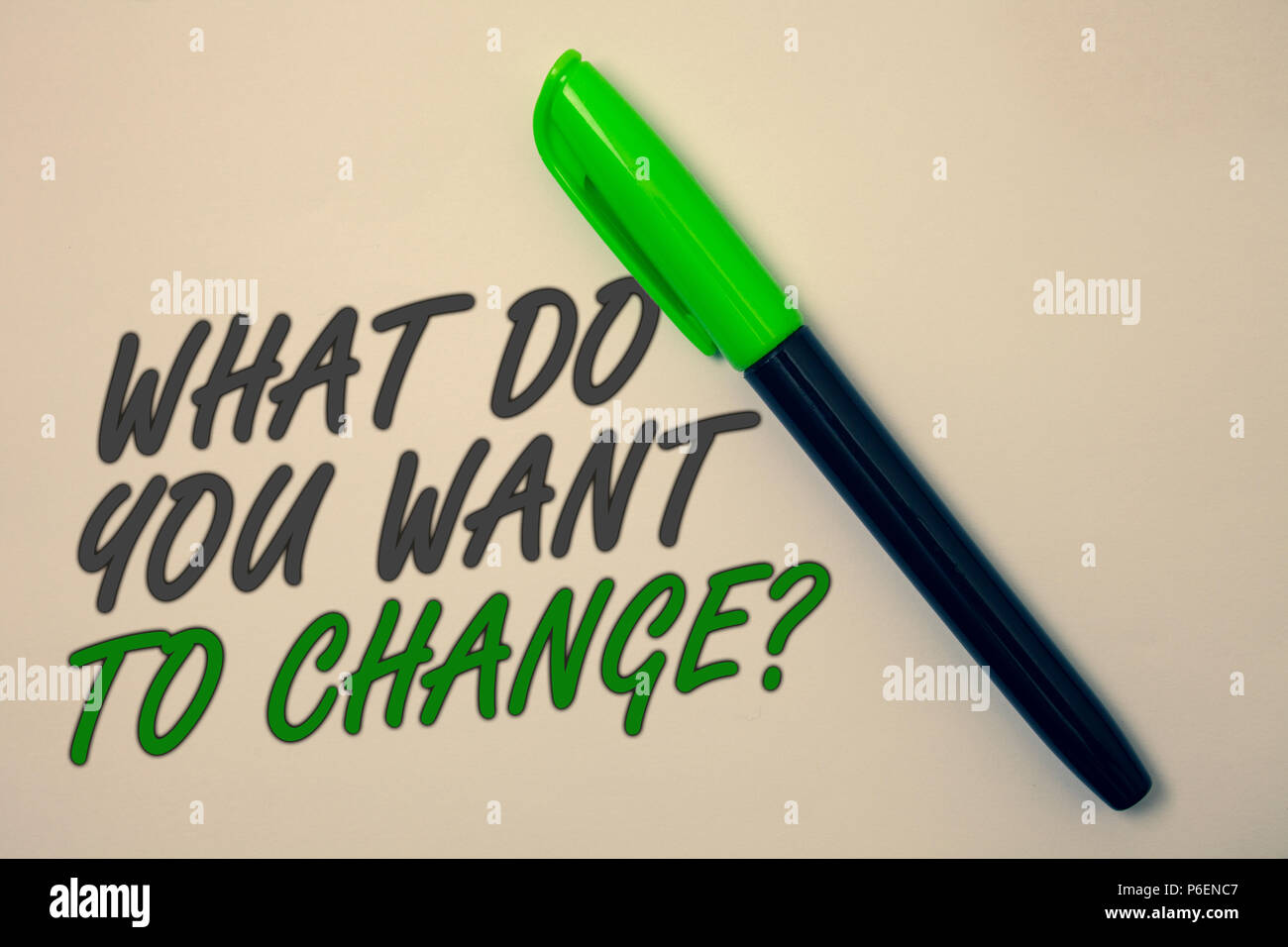 Handwriting text writing What Do You Want To Change Question. Concept ...