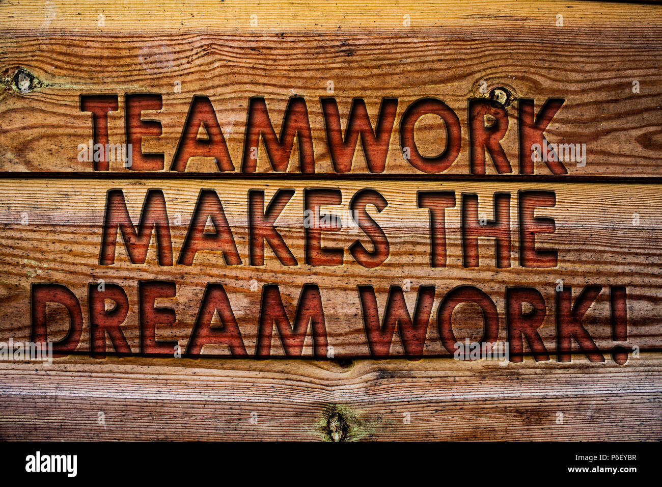 Teamwork makes the dreamwork hi-res stock photography and images - Alamy