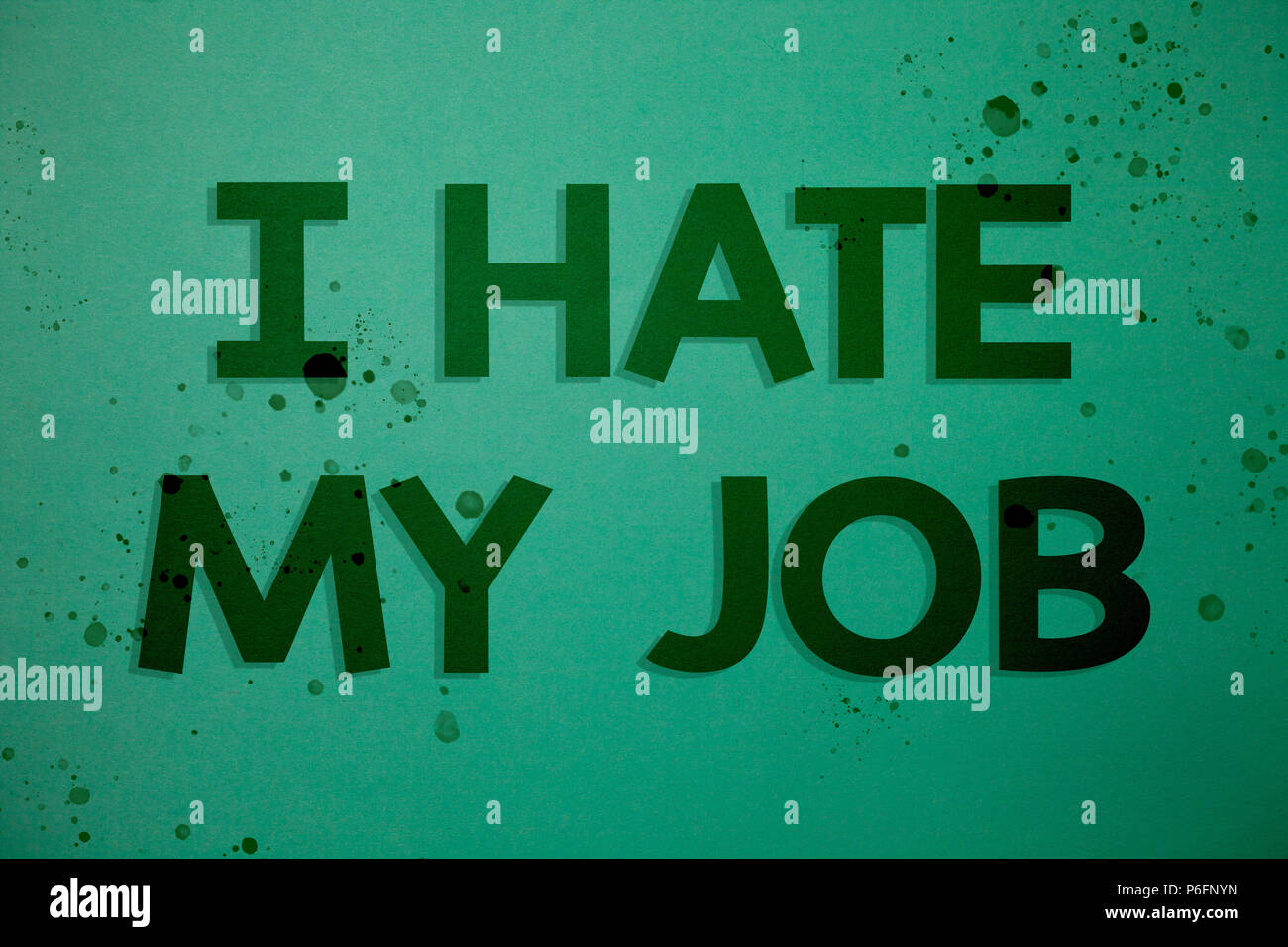 Writing note showing I Hate My Job. Business photo showcasing Hating ...