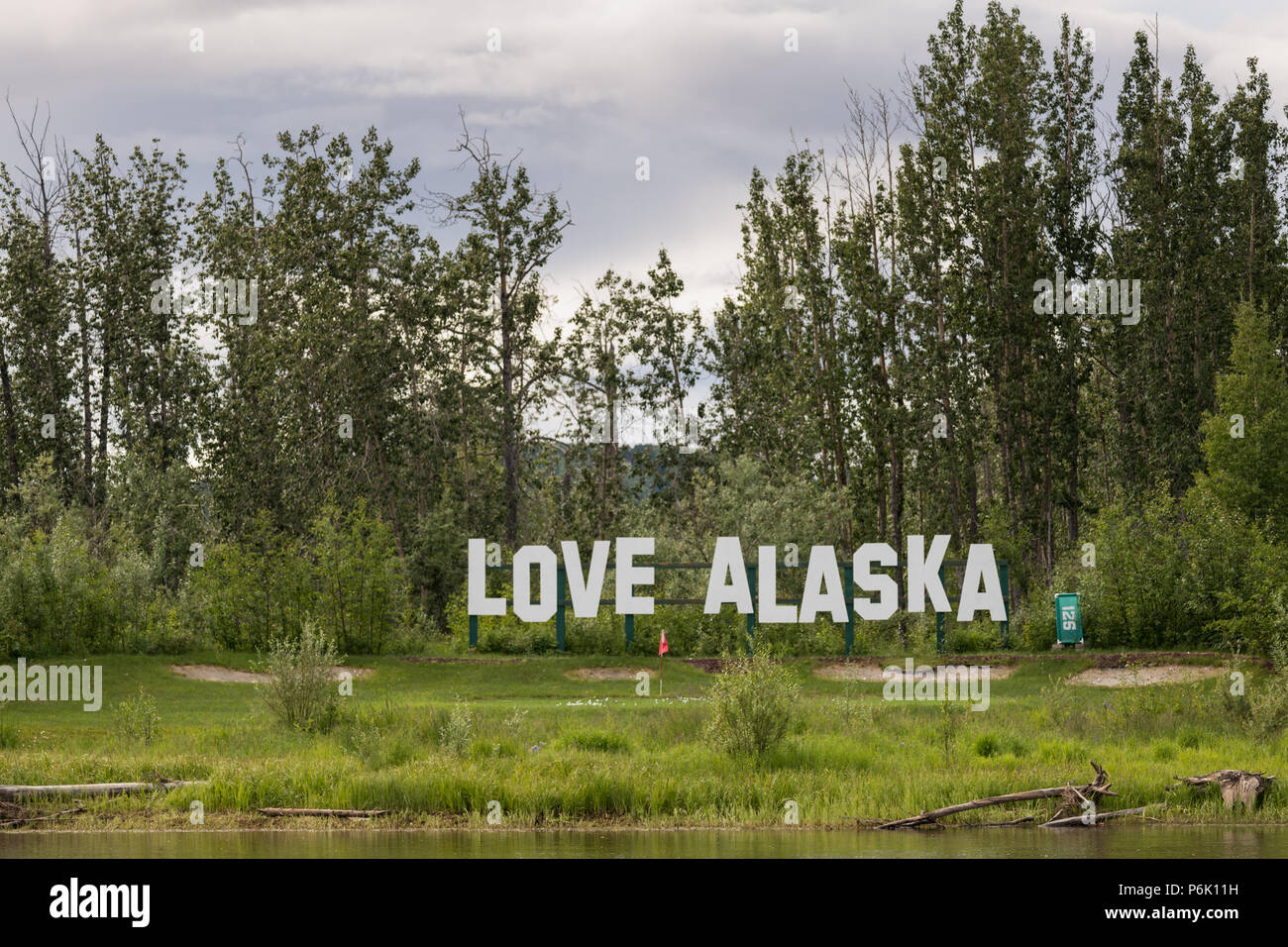 Love Alaska sign across the Chena River from Pikes Waterfront Lodge on ...