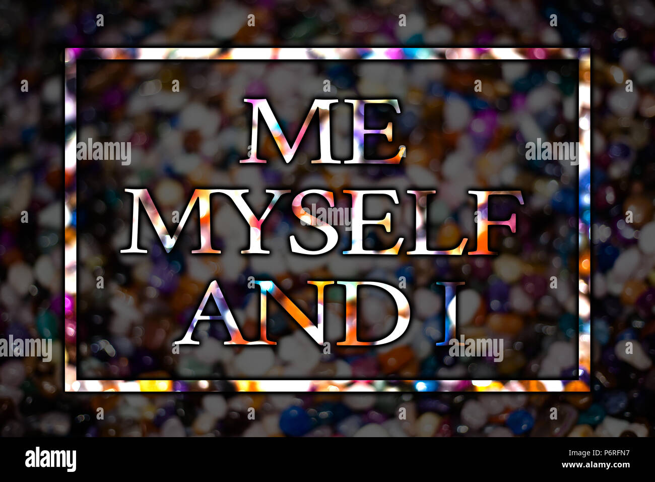 Text sign showing Me Myself And I. Conceptual photo selfish self ...