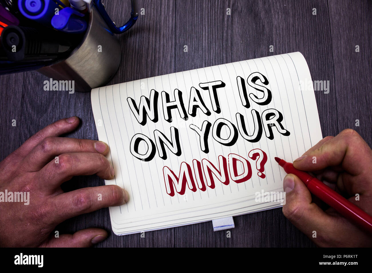 Conceptual hand writing showing What Is On Your Mind Question. Business ...