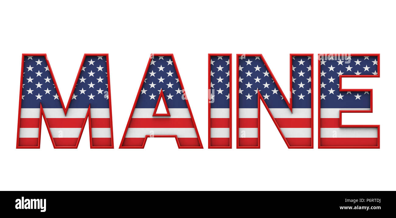 Maine USA state made from starts and stripes lettering. 3D Rendering ...