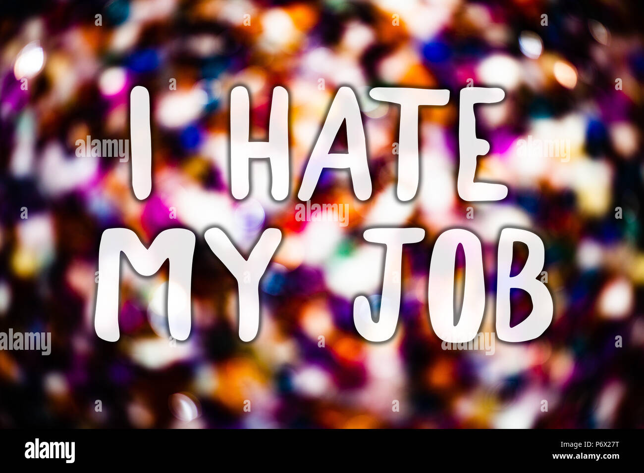 Writing note showing I Hate My Job. Business photo showcasing Hating ...
