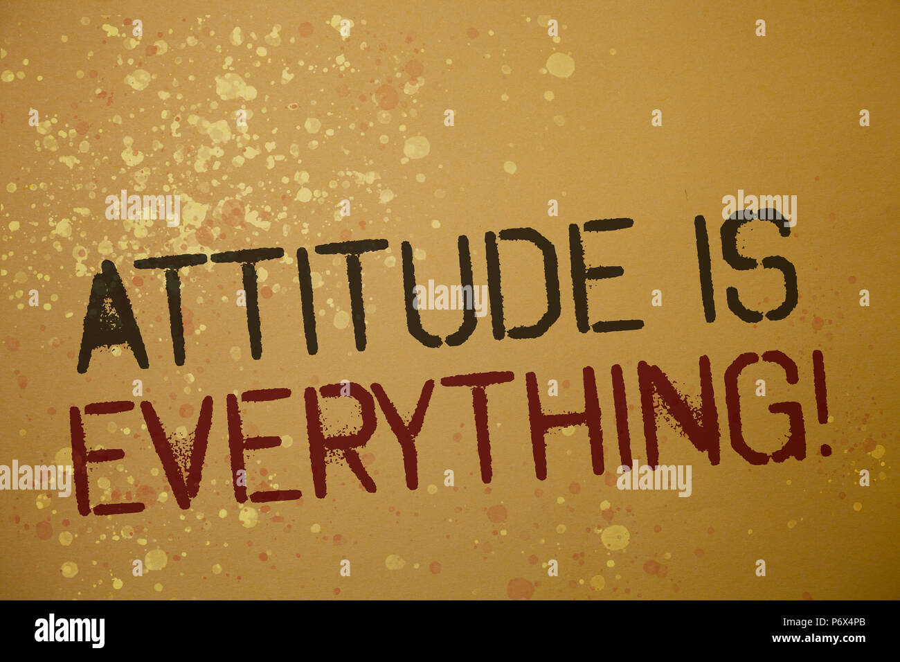 Word writing text Attitude Is Everything. Business concept for Personal ...