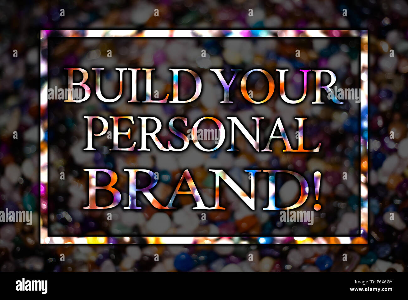 Text sign showing Build Your Personal Brand Motivational Call ...