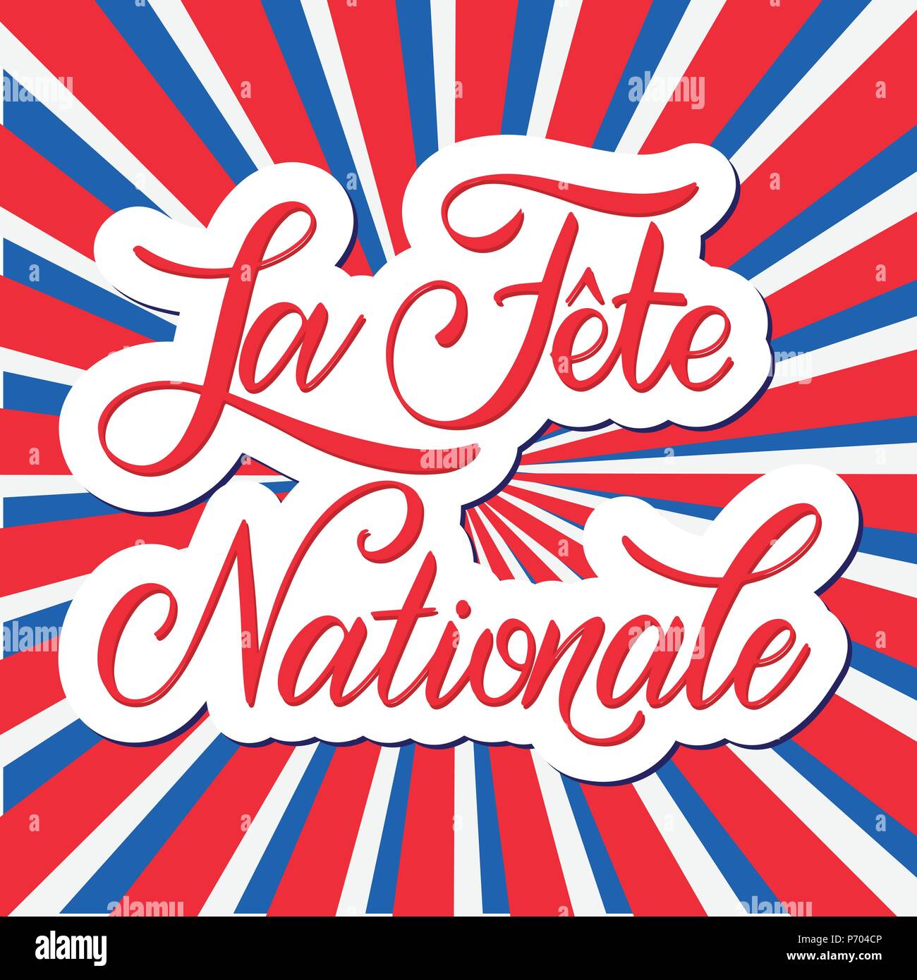 Bastille day hand drawn lettering. The National Day on French. La Fete ...