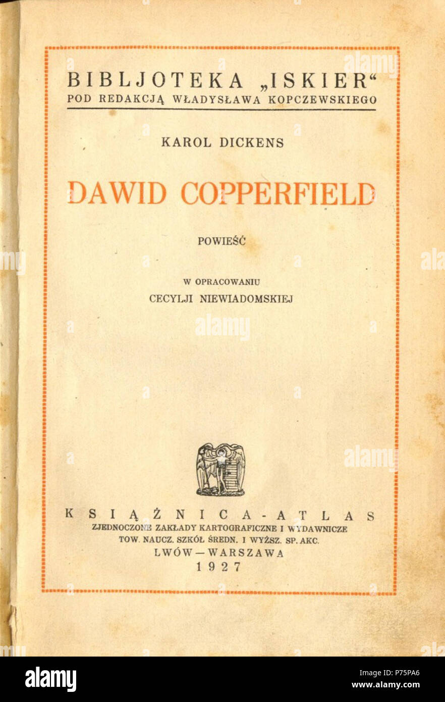 . Dawid Copperfield. English: novel Polski: powie . N/A 180 PL Karol ...