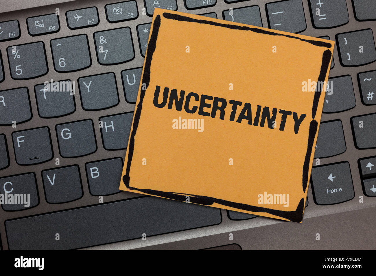 Handwriting text writing Uncertainty. Concept meaning Unpredictability ...