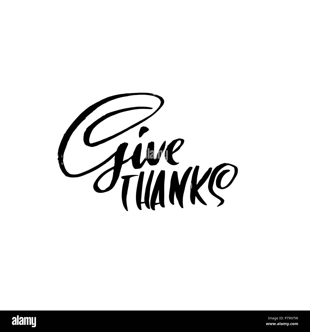 Give Thanks modern brush lettering. Black and white typography banner ...