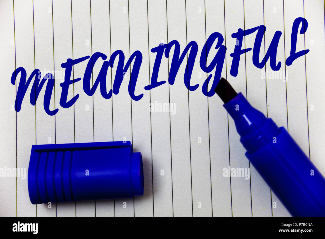 Writing note showing Meaningful. Business photo showcasing Having ...