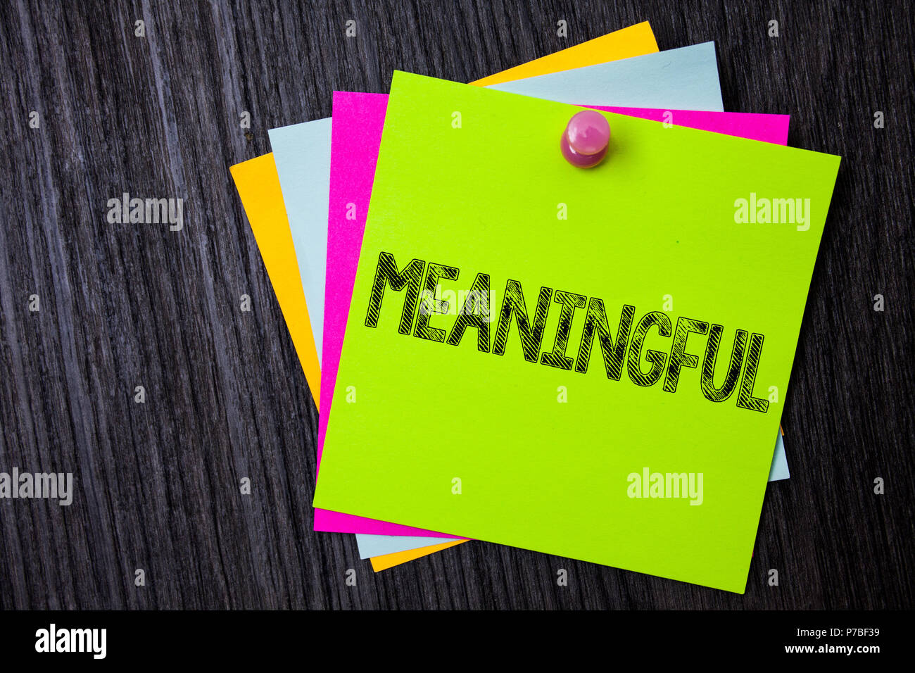 Word writing text Meaningful. Business concept for Having meaning ...