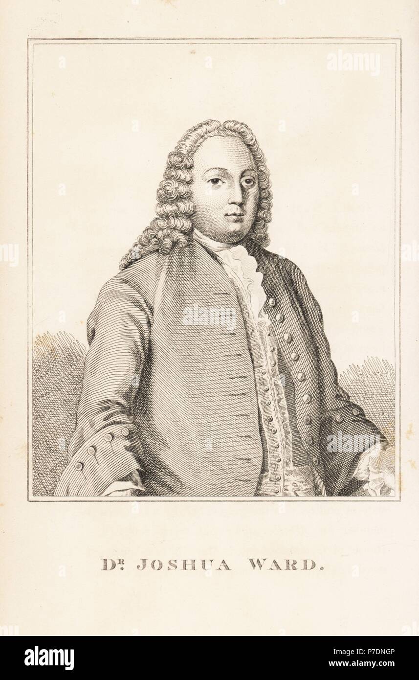 Dr. Joshua Ward, physician to politicians and later King George II ...