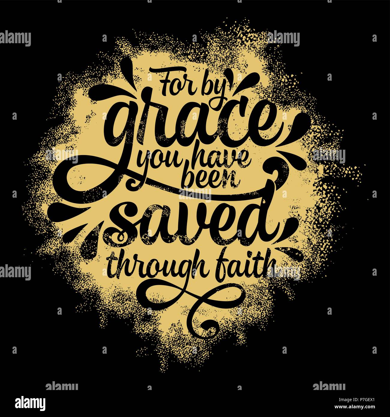 Bible lettering. Christian illustration. For by grace you have been ...