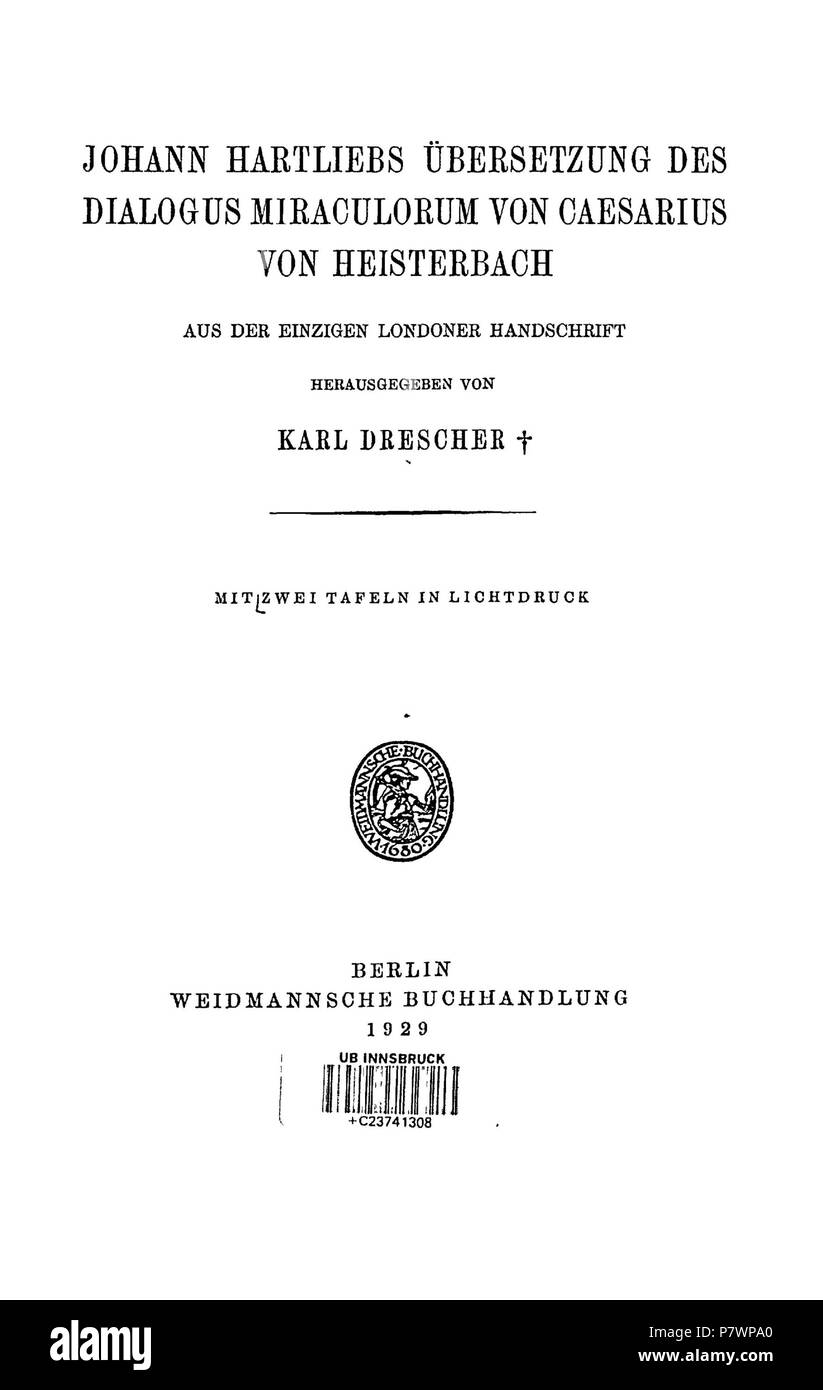 . Hartliebs Übersetzung des Dialogus Miraculorum von Caesarius von ...