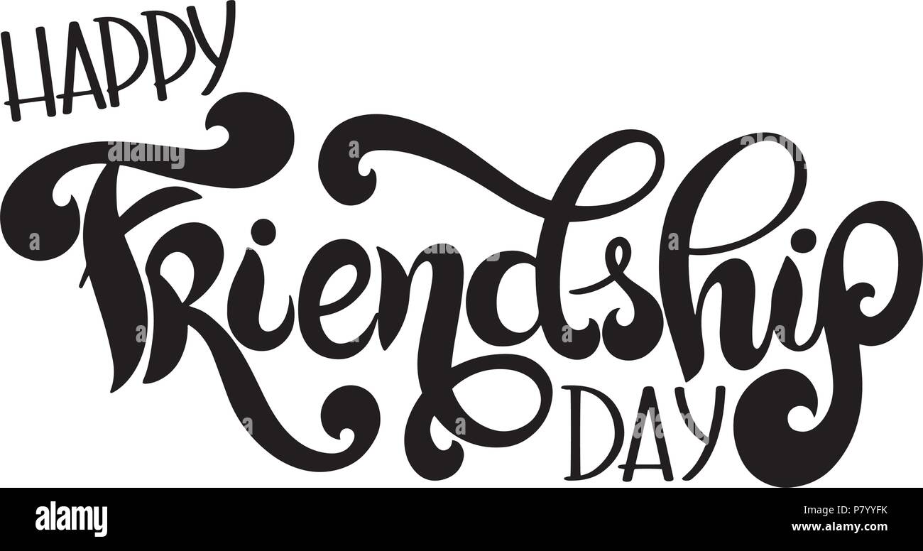 Friendship day hand drawn lettering. Vector elements for invitations ...