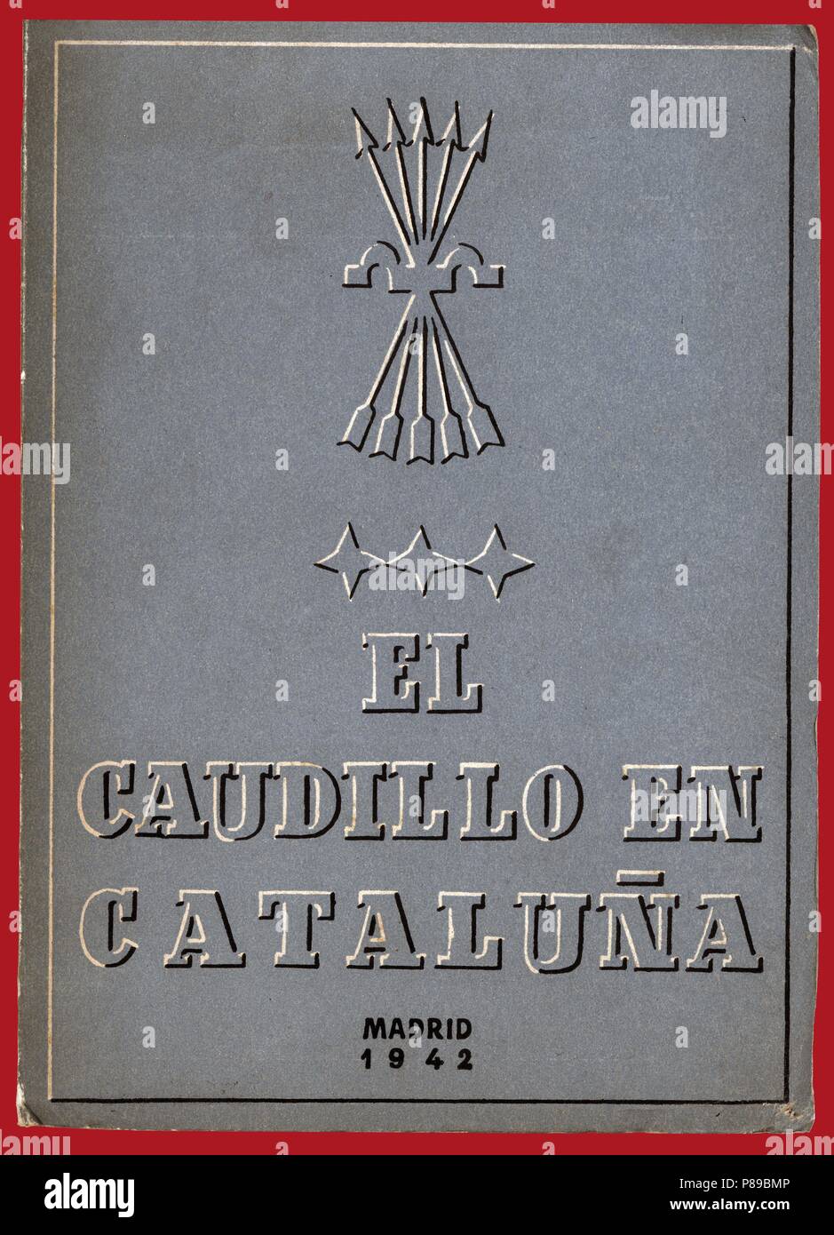 El caudillo hi-res stock photography and images - Alamy