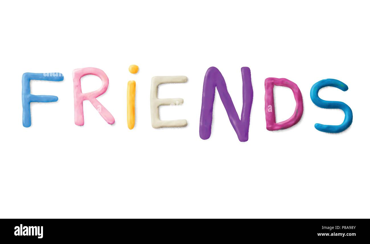 Handmade modeling clay word friends Stock Vector Image & Art - Alamy