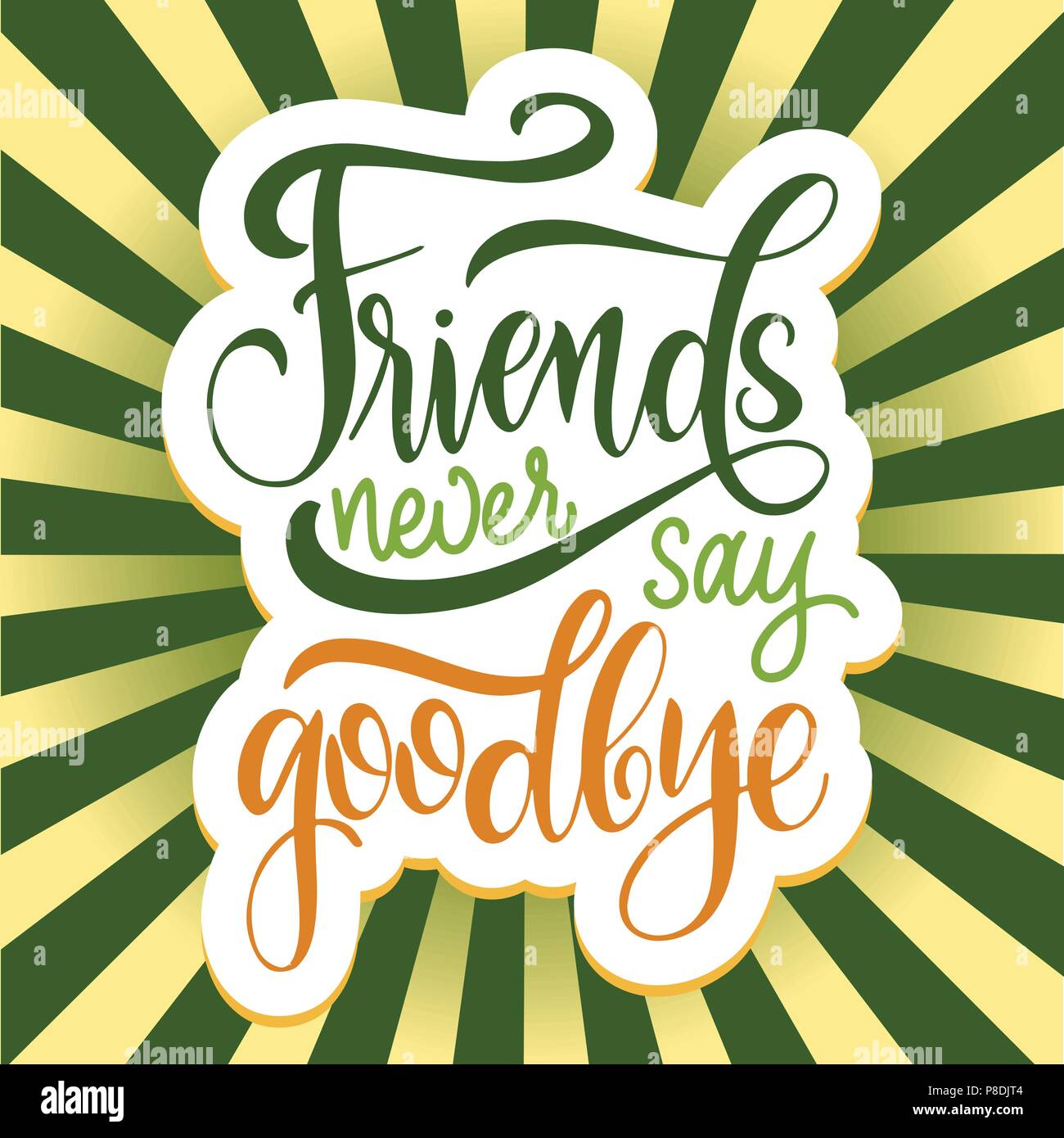 Goodbye Friend Quotes And Sayings