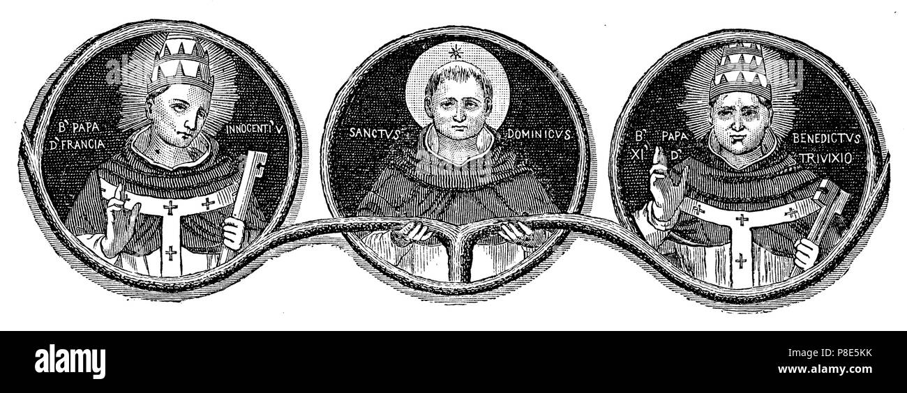 Pope Innocent V., the holy Dominic as the founder of the Dominican ...