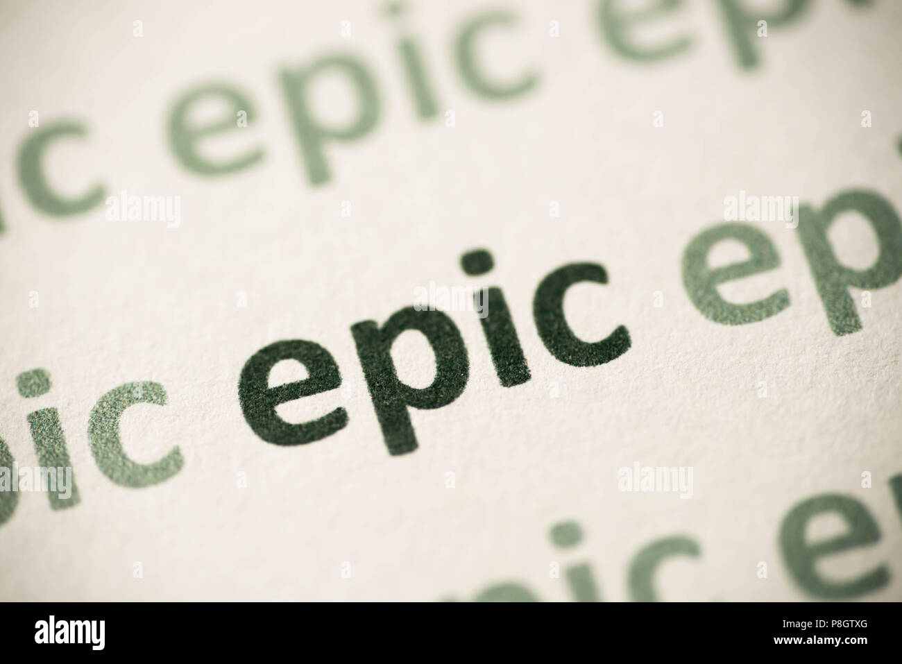 word epic printed on white paper macro Stock Photo - Alamy