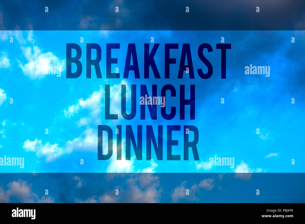 Handwriting text Breakfast Lunch Dinner. Concept meaning eating your ...