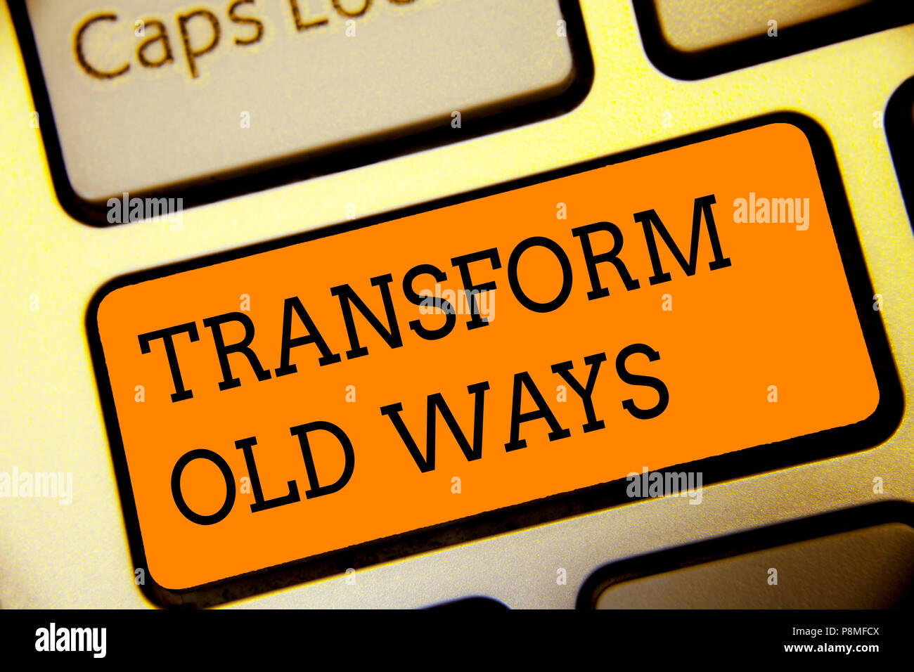 Conceptual hand writing showing Transform Old Ways. Business photo text ... Conceptual hand writing showing Transform Old Ways. Business photo text ...