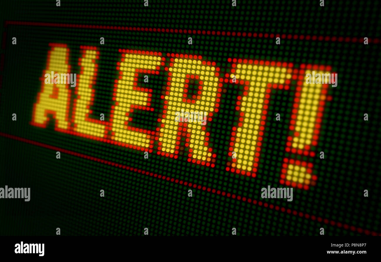 Alert word on big LED display with large pixels. Bright light warning ...