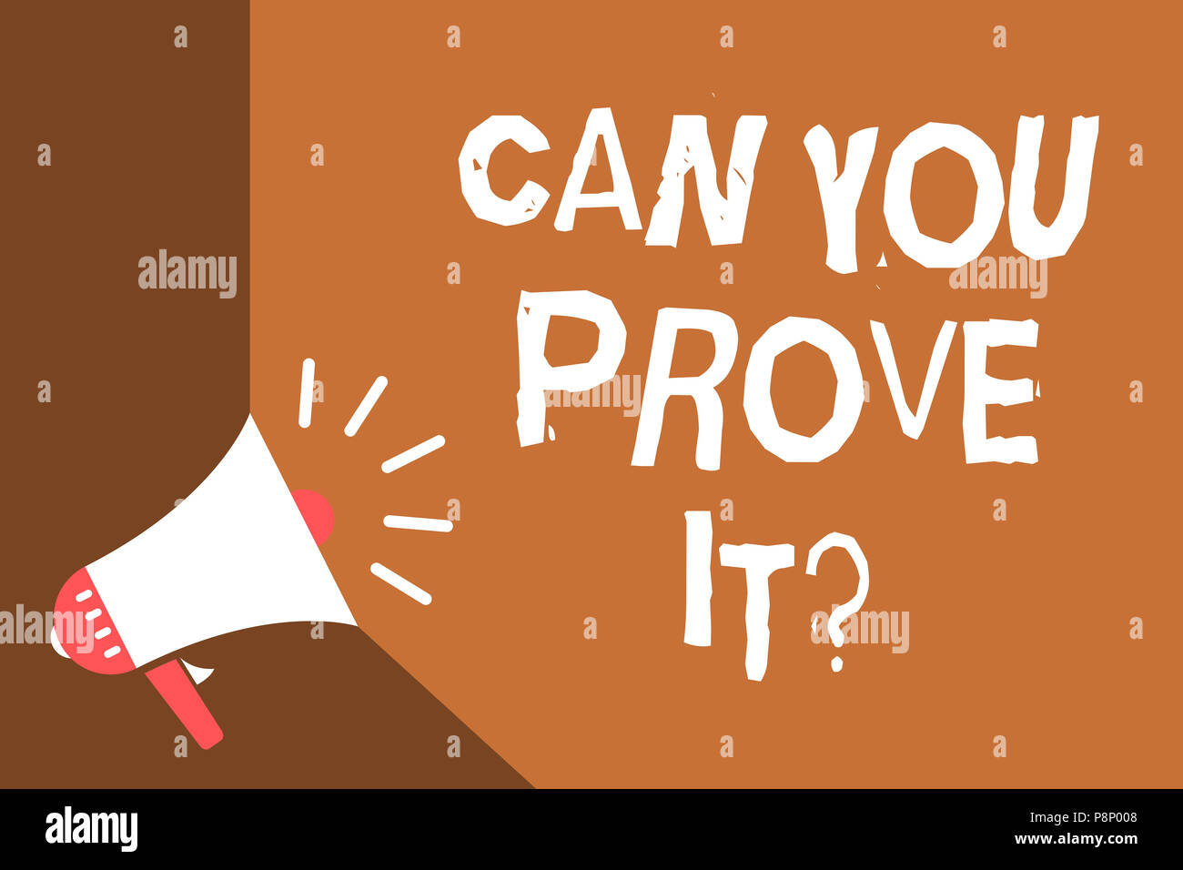 Writing note showing Can You Prove It question. Business photo ...