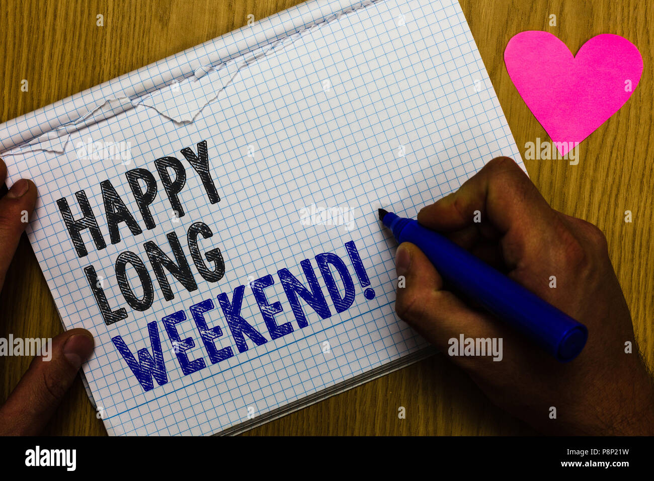 Handwriting text Happy Long Weekend. Concept meaning wishing someone ...