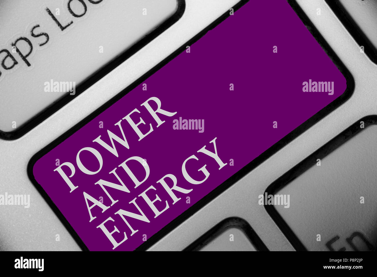 Handwriting text Power And Energy. Concept meaning Electricity electric ...