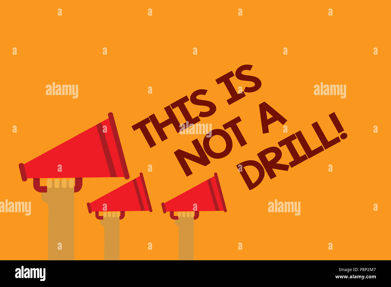 Word writing text This Is Not A Drill. Business concept for practice ...