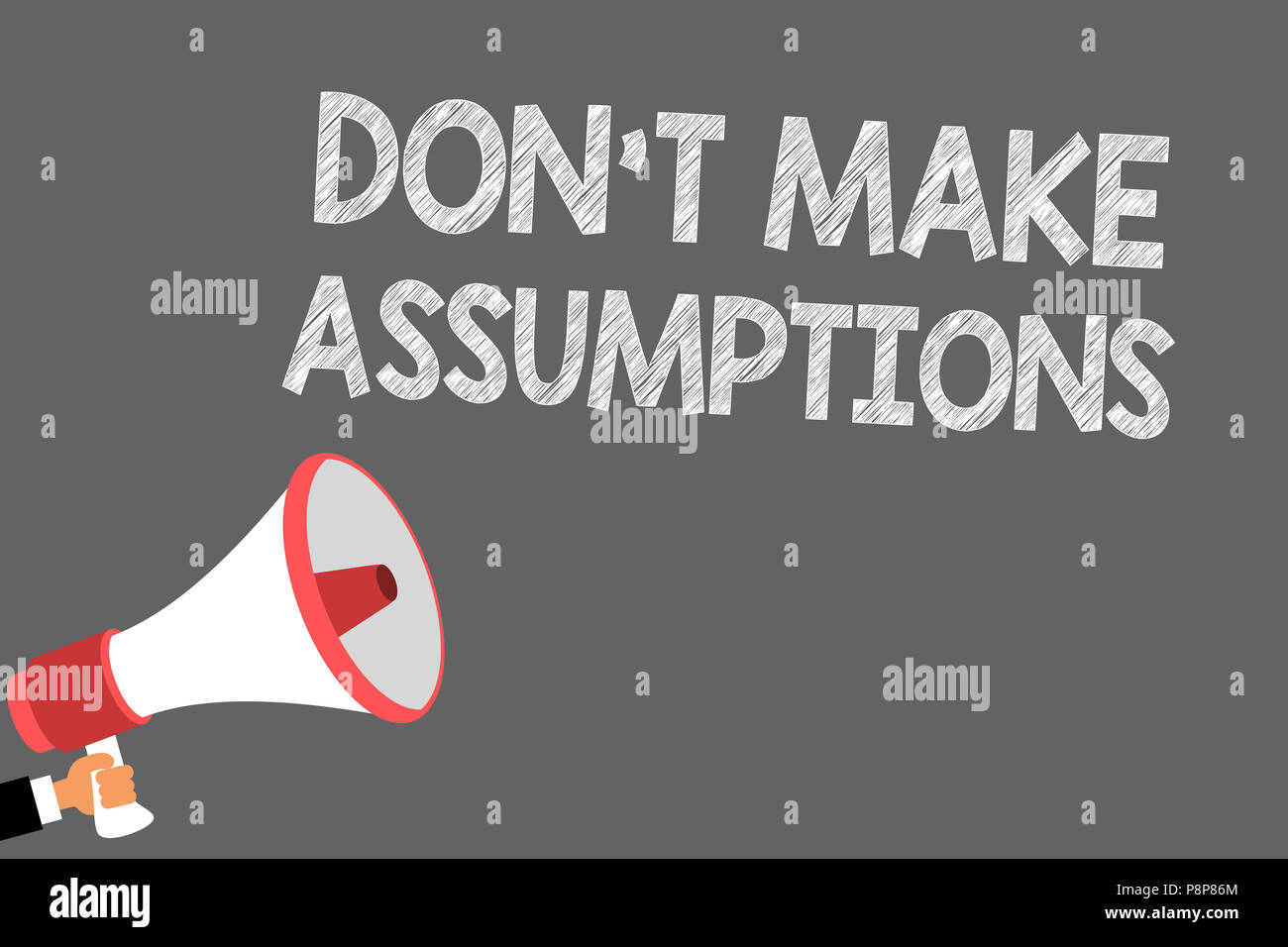 Text sign showing Don t not Make Assumptions. Conceptual photo putting ...