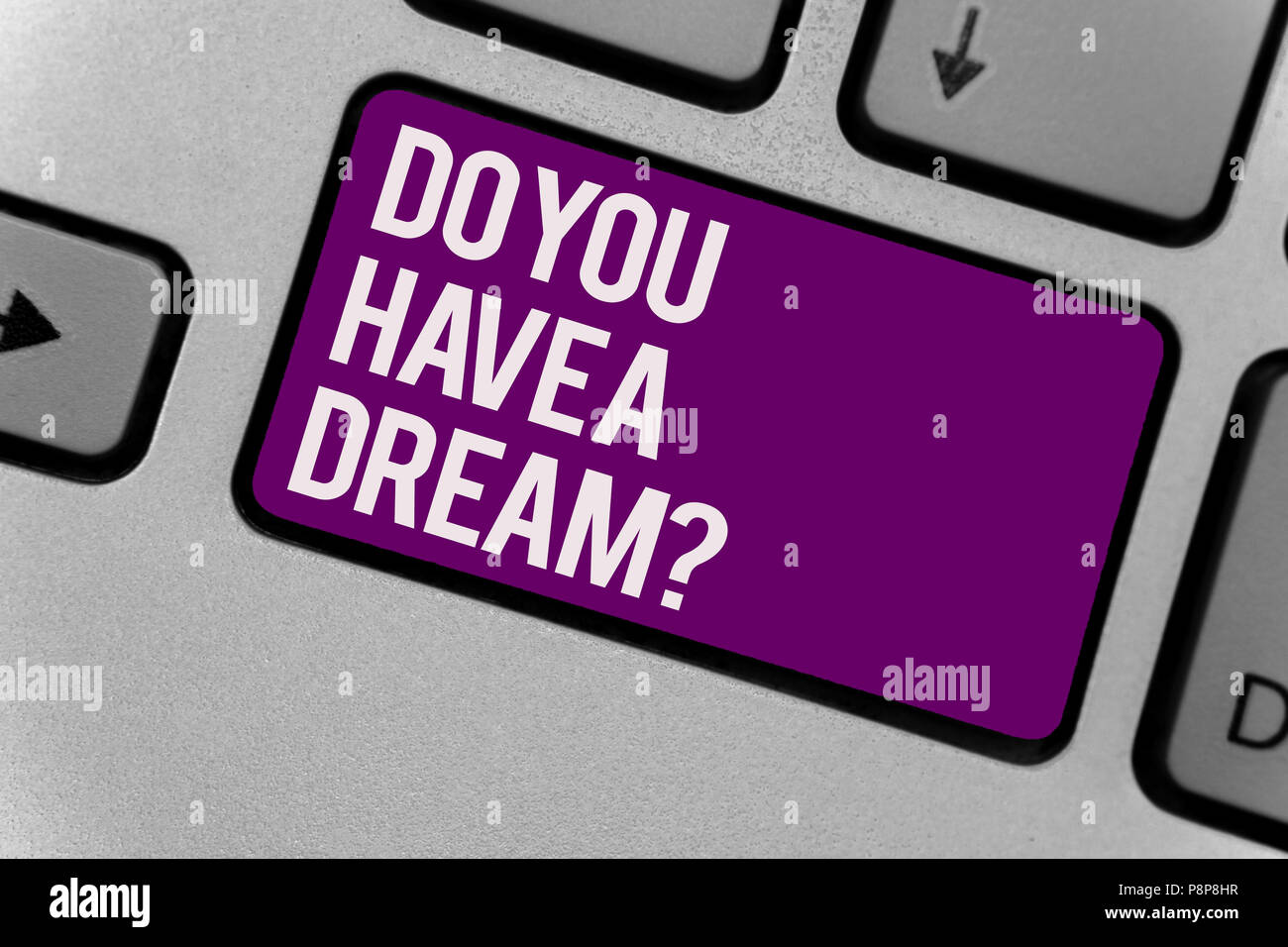 Text sign showing Do You Have A Dream question. Conceptual photo asking ...