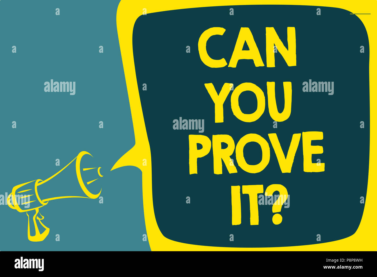 Conceptual hand writing showing Can You Prove It question. Business ...