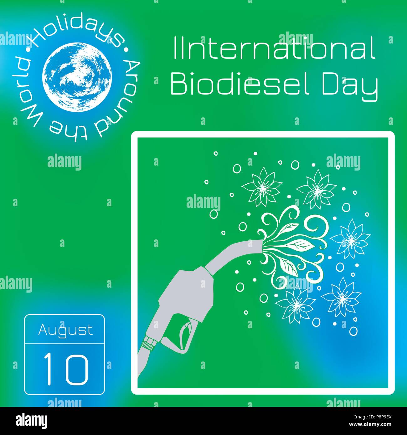 International Biodiesel Day. 10 August. Refueling pistol, from which ...