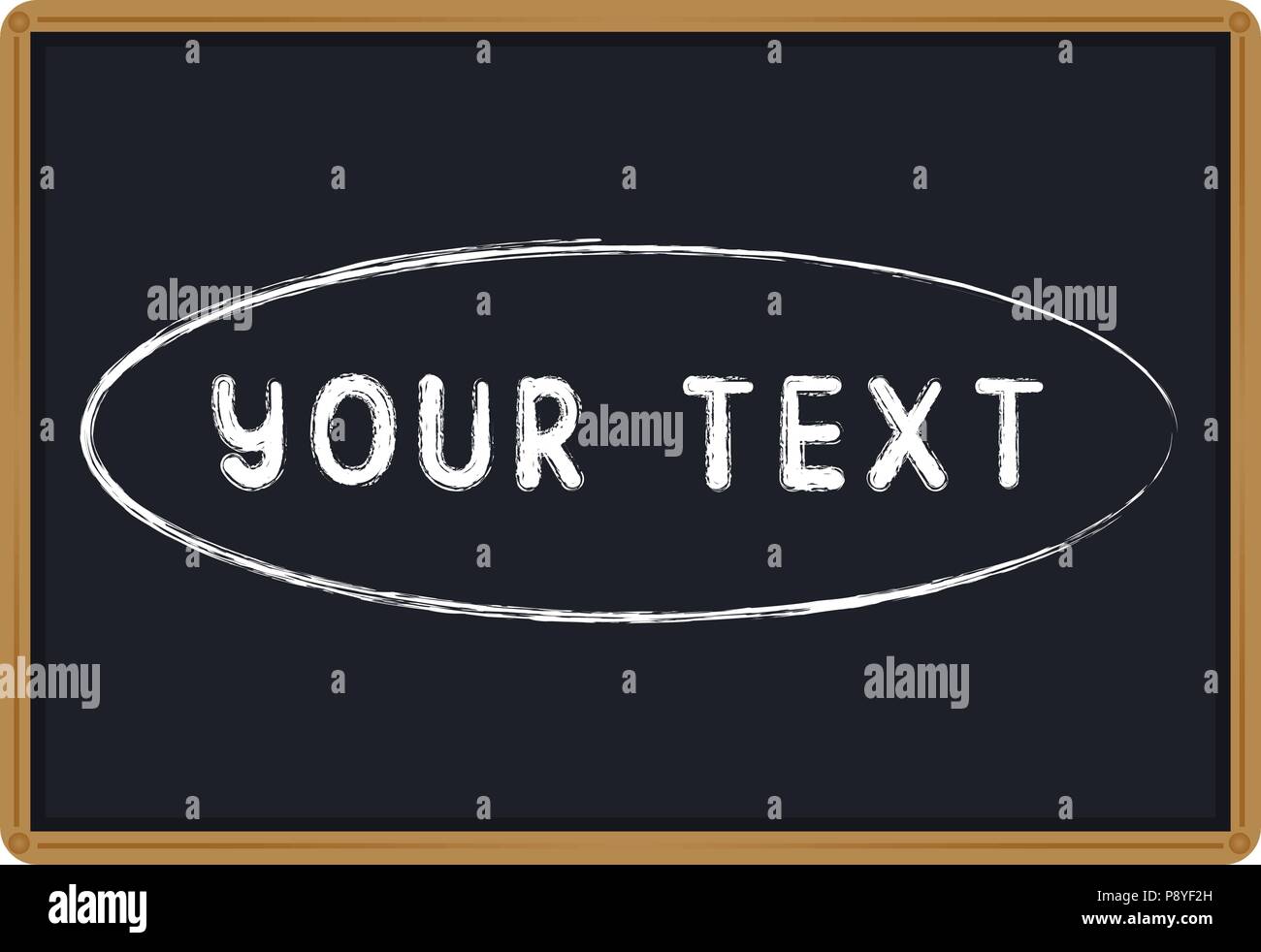 Word Your text chalk written on a blackboard vector illustration Stock ...