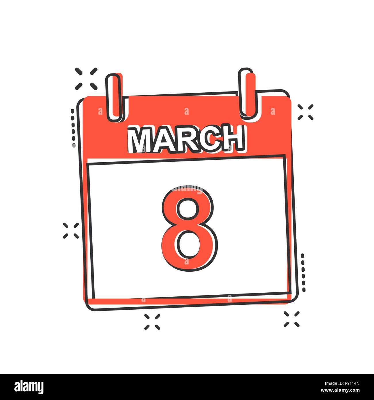 Vector cartoon march 8 calendar icon in comic style. Calendar sign ...