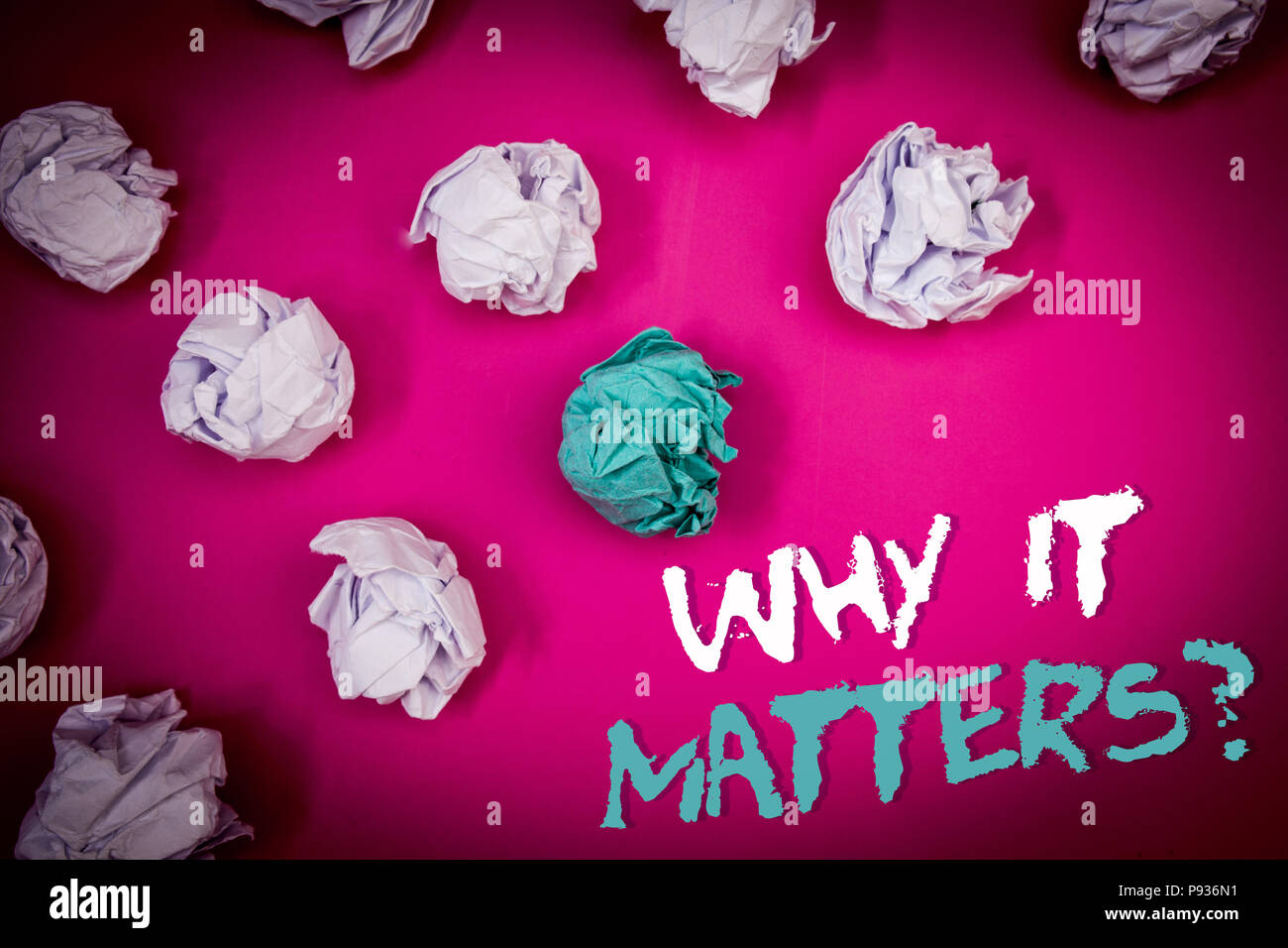 Text sign showing Why It Matters Question. Conceptual photo Important ...