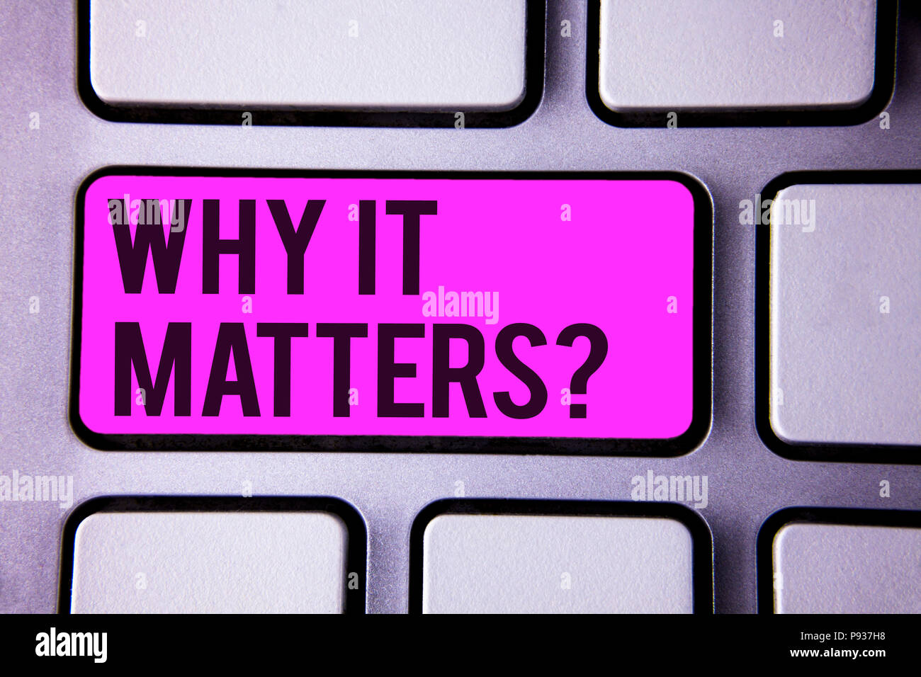 Writing note showing Why It Matters Question. Business photo showcasing ...