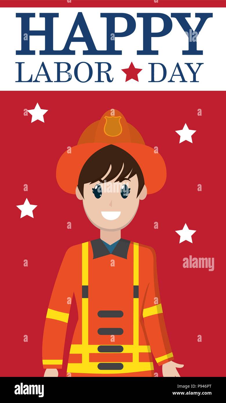 Happy labor day card with firefighter cartoon vector illustration ...