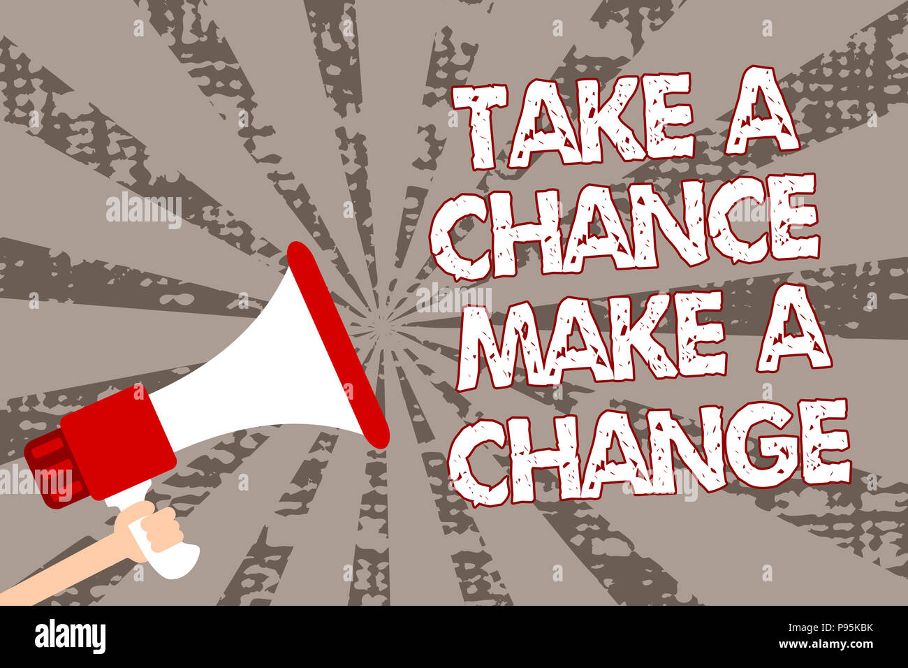 Text sign showing Take A Chance Make A Change. Conceptual photo dont ...
