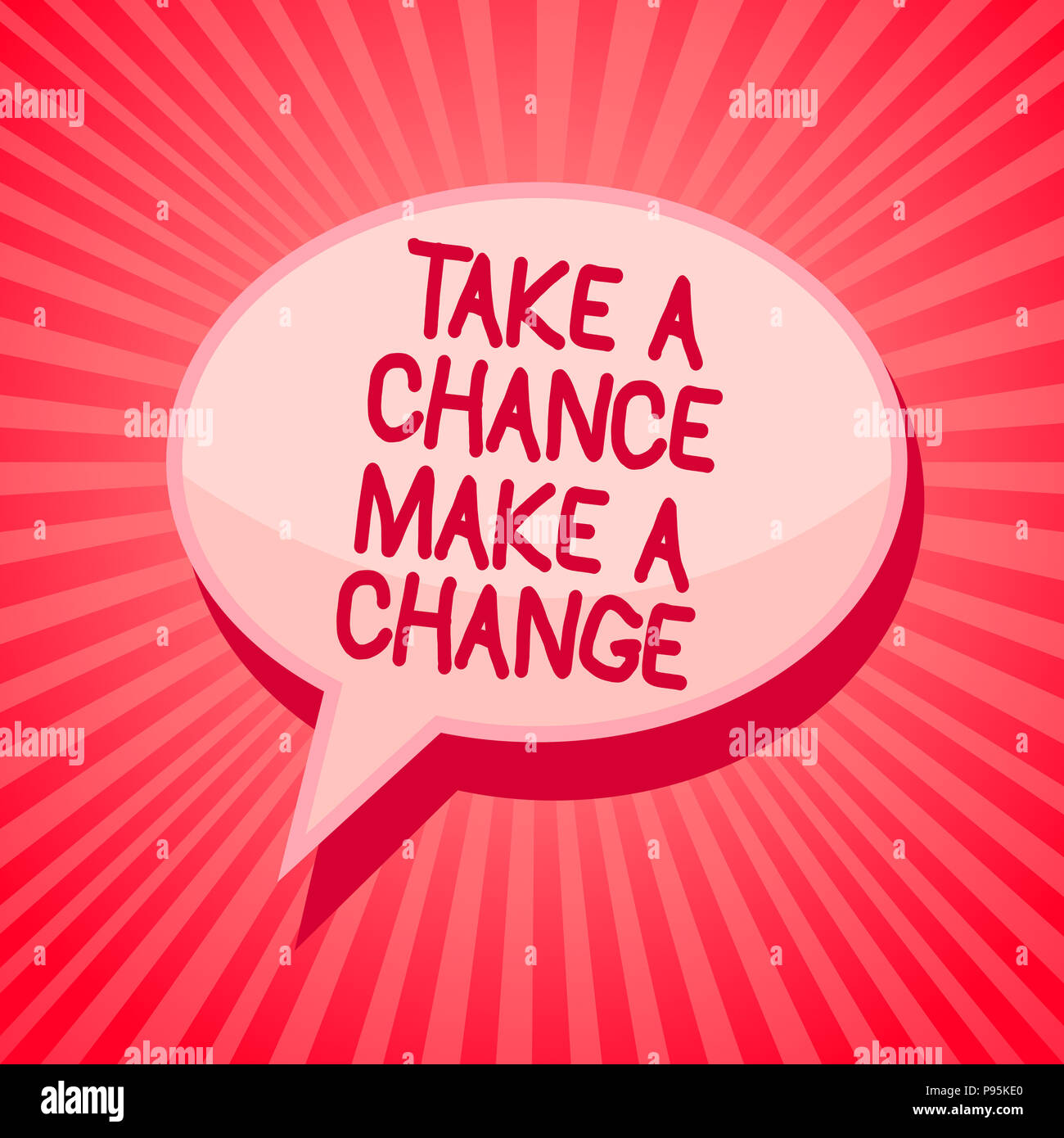 Handwriting text writing Take A Chance Make A Change. Concept meaning ...