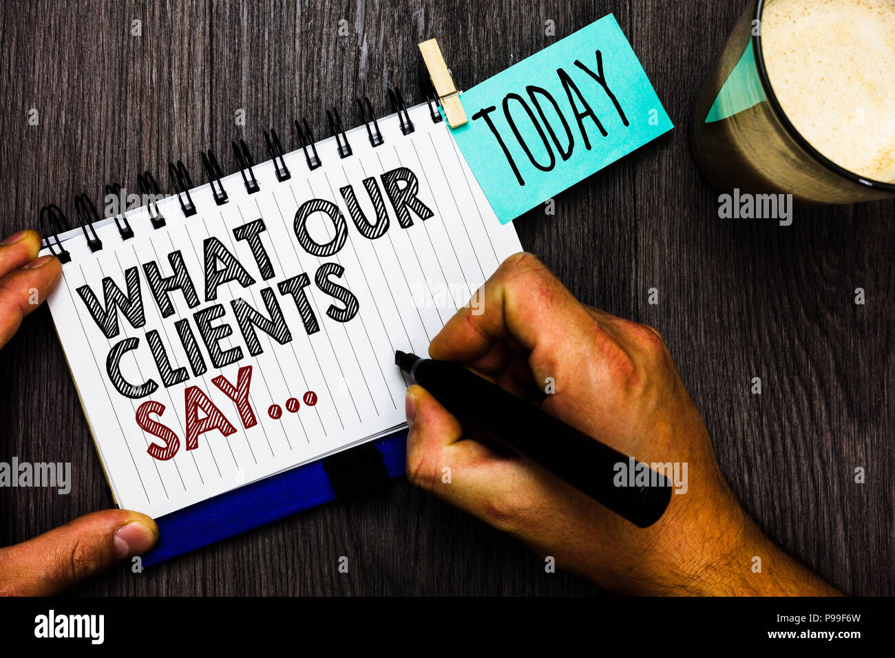 Word writing text What Our Clients Say.... Business concept for your ...