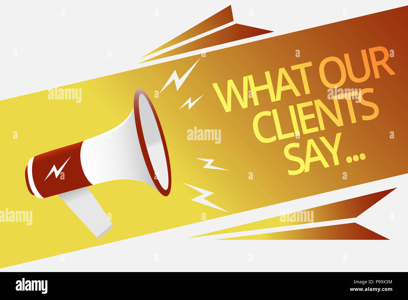 Text sign showing What Our Clients Say.... Conceptual photo your ...