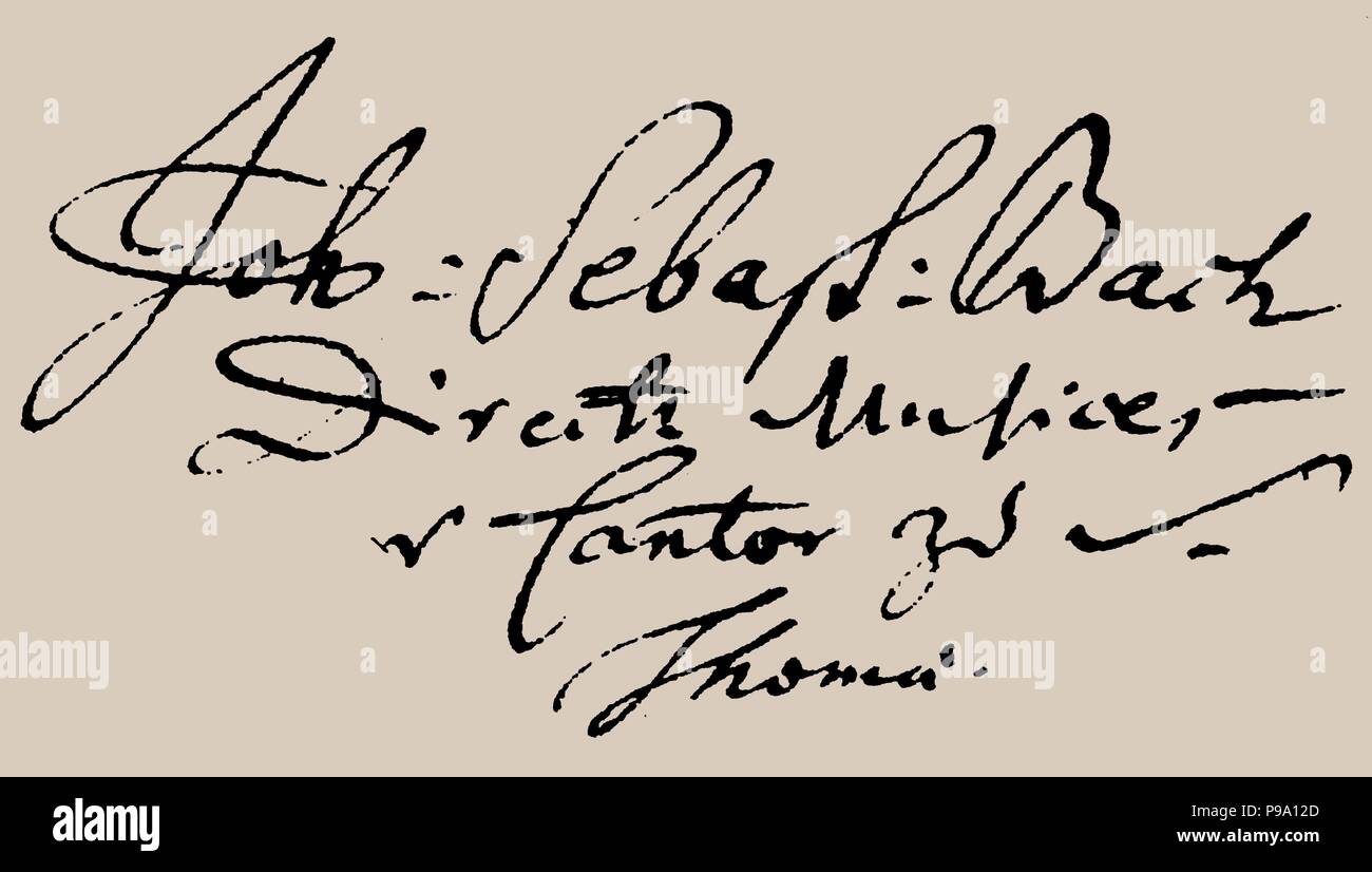 Signature of Johann Sebastian Bach Stock Photo - Alamy