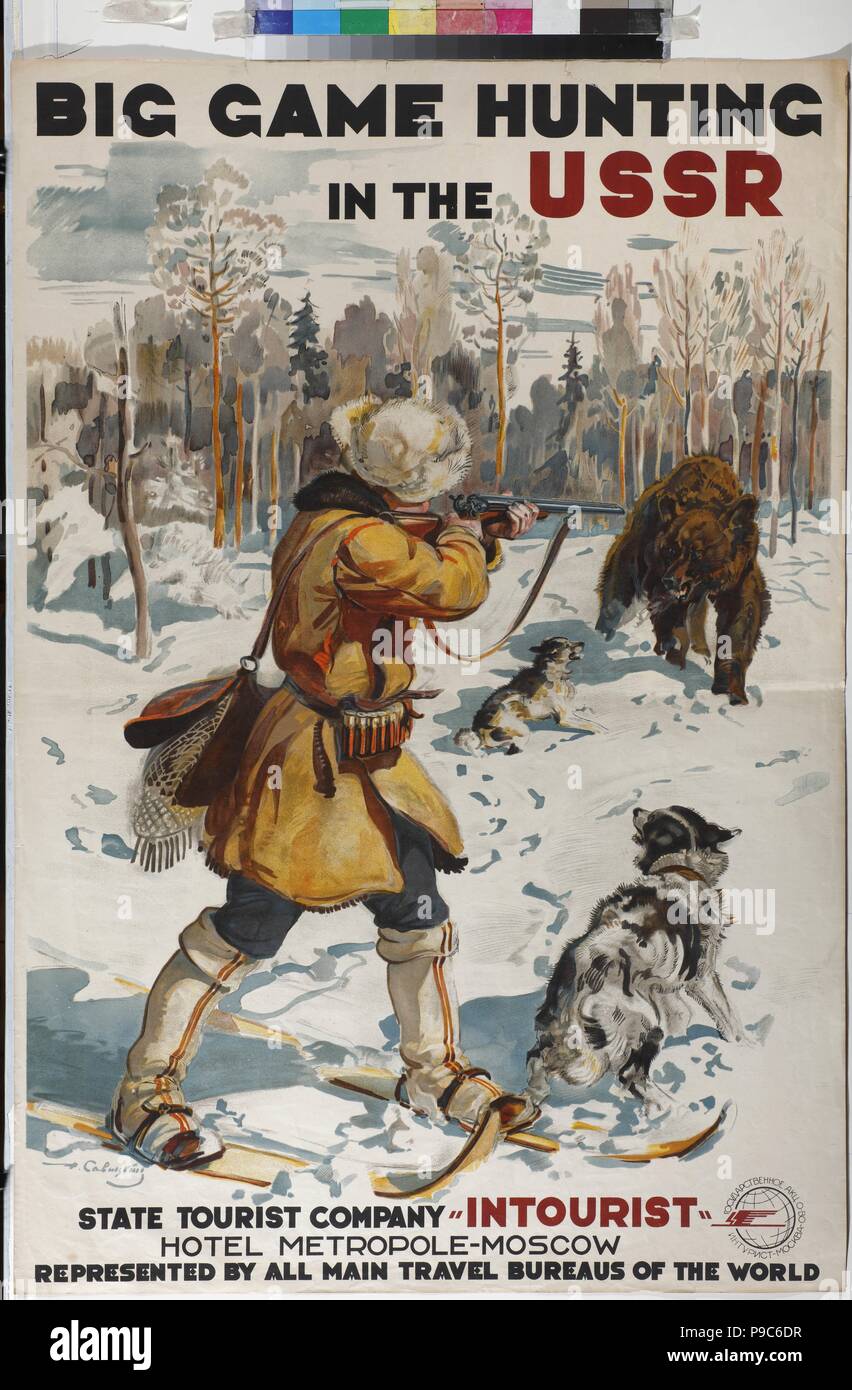 Big Game Hunting in the USSR (Poster of the Intourist company). Museum ...