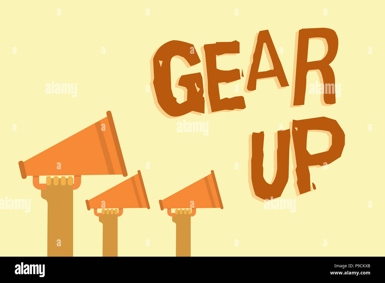 Text sign showing Gear Up. Conceptual photo Asking someone to put his ...