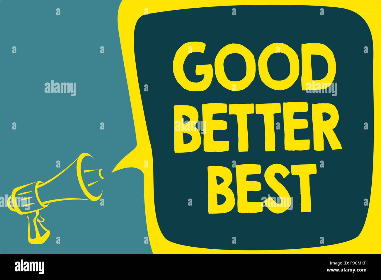 Conceptual hand writing showing Good Better Best. Business photo ...